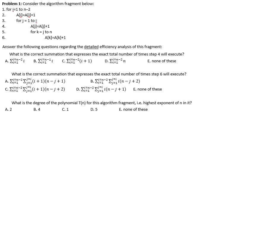 Solved ni wo Problem 1: Consider the algorithm fragment | Chegg.com