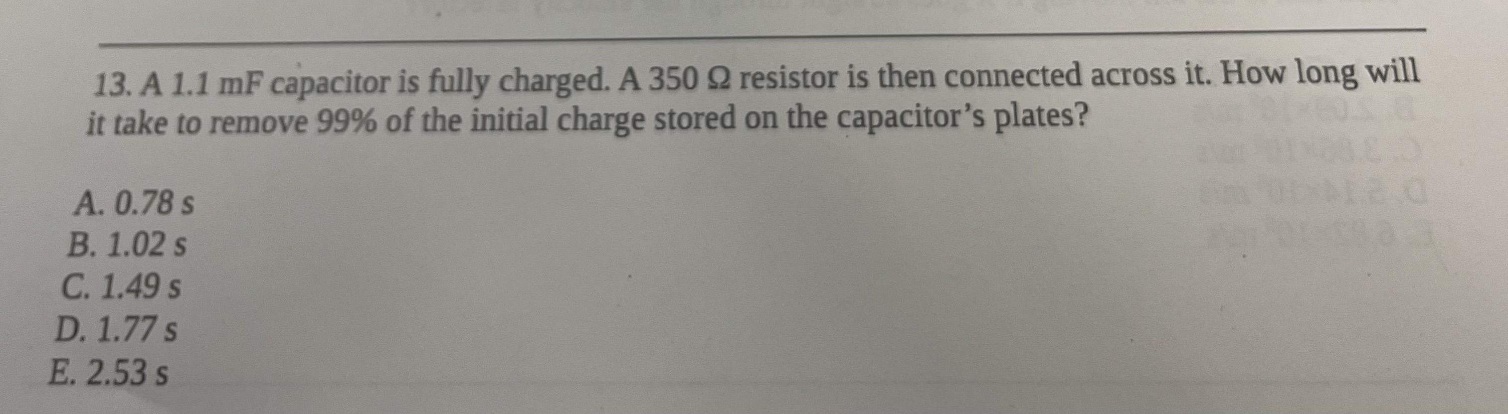 Solved 13. A 1.1mF capacitor is fully charged. A 350Ω | Chegg.com