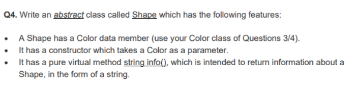 Solved Q4 Write An Abstract Class Called Shape Which Has 0790