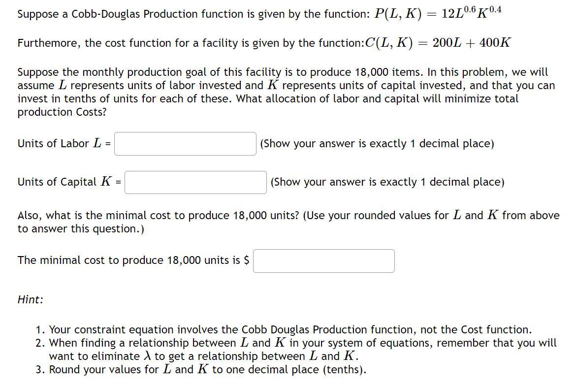 Solved Suppose a Cobb-Douglas Production function is given | Chegg.com