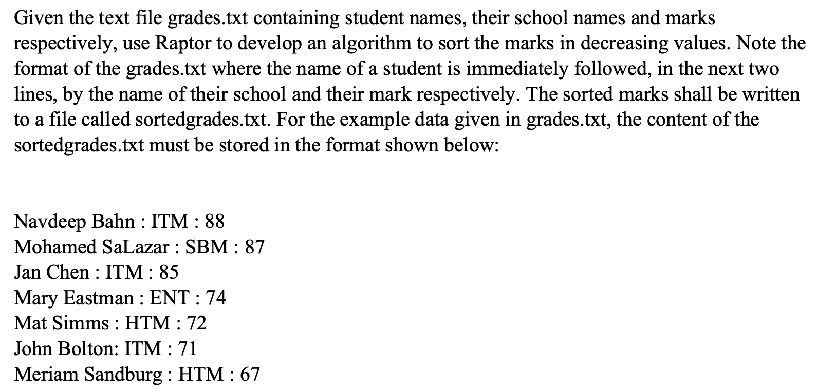 Solved Given the text file grades.txt containing student | Chegg.com