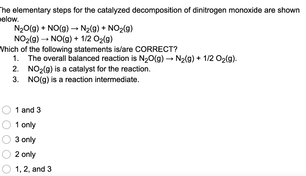 Solved The elementary steps for the catalyzed decomposition | Chegg.com