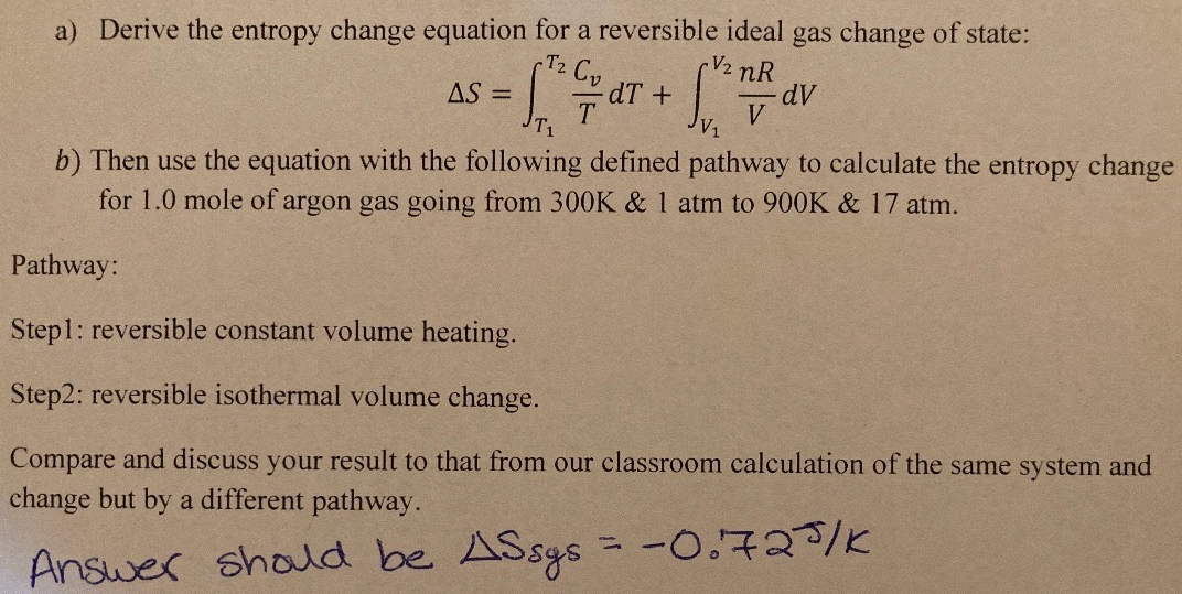 Solved •V2 RR a) Derive the entropy change equation for a | Chegg.com