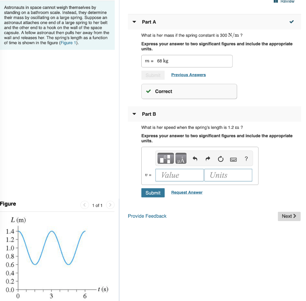 Solved Review Part A Astronauts in space cannot weigh | Chegg.com