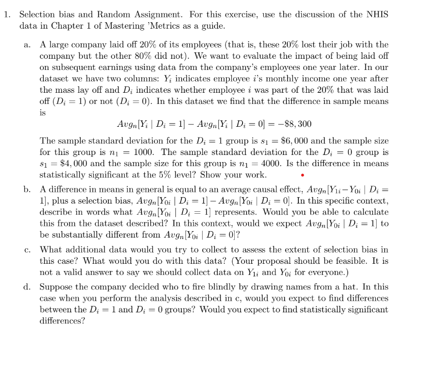 Solved Selection bias and Random Assignment. For this | Chegg.com