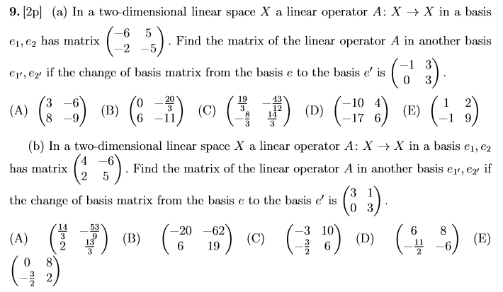 Solved 9. [2p] (a) In a two-dimensional linear space X a | Chegg.com