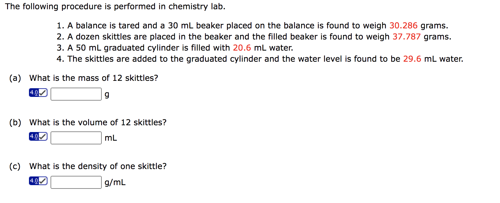 Solved The following procedure is performed in chemistry | Chegg.com