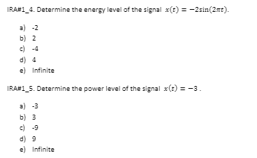 Solved IRA\#1_4. Determine the energy level of the signal | Chegg.com