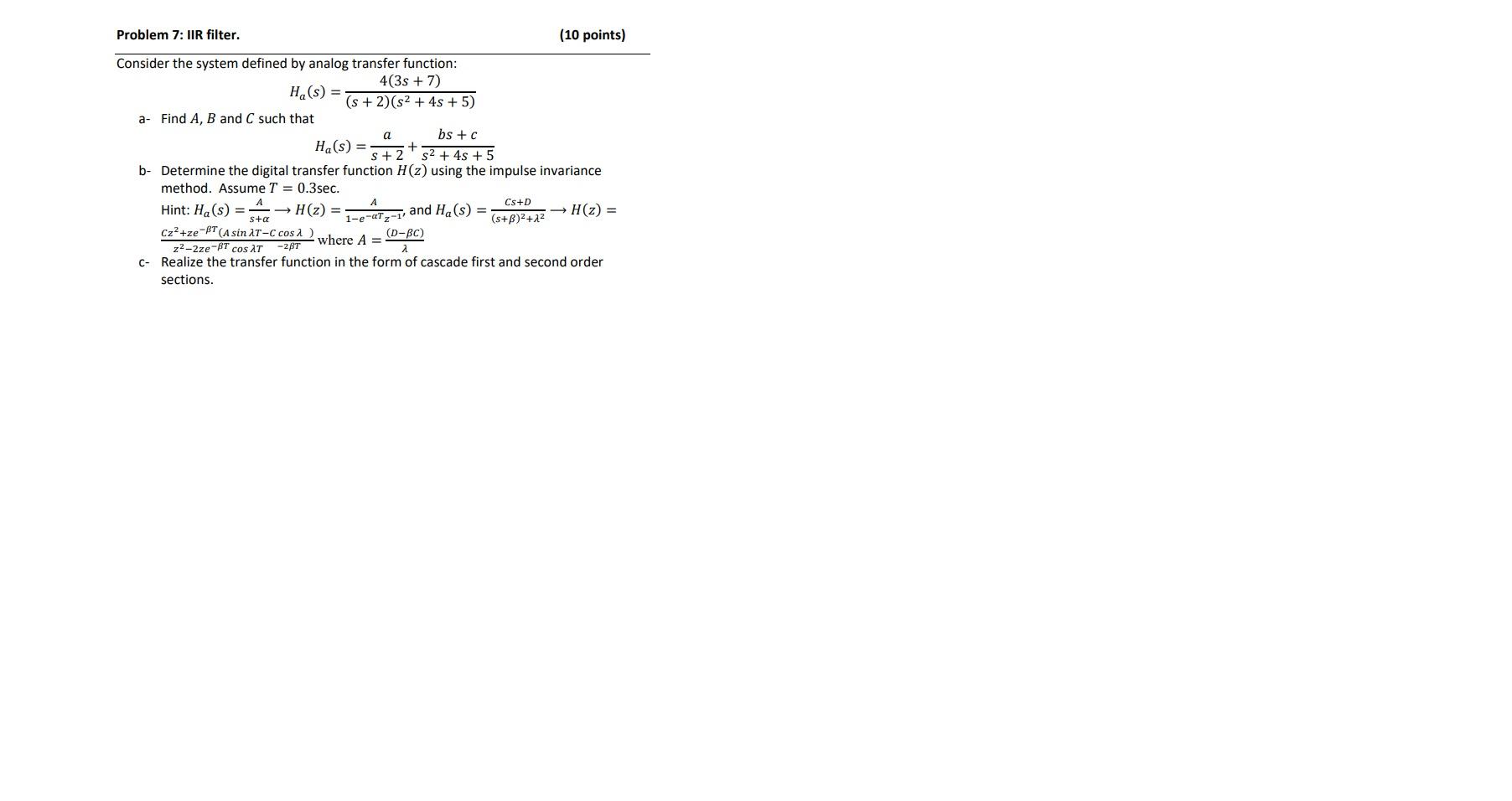 Solved Problem 7: IIR filter. (10 points) a Consider the | Chegg.com