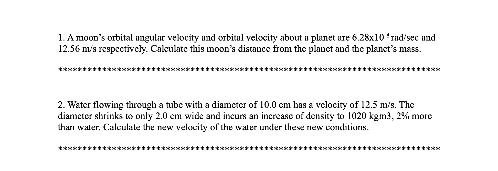 Solved 1. A moon's orbital angular velocity and orbital | Chegg.com