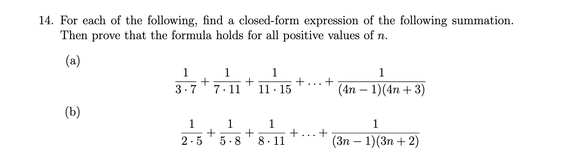 Solved 14. For each of the following, find a closed-form | Chegg.com