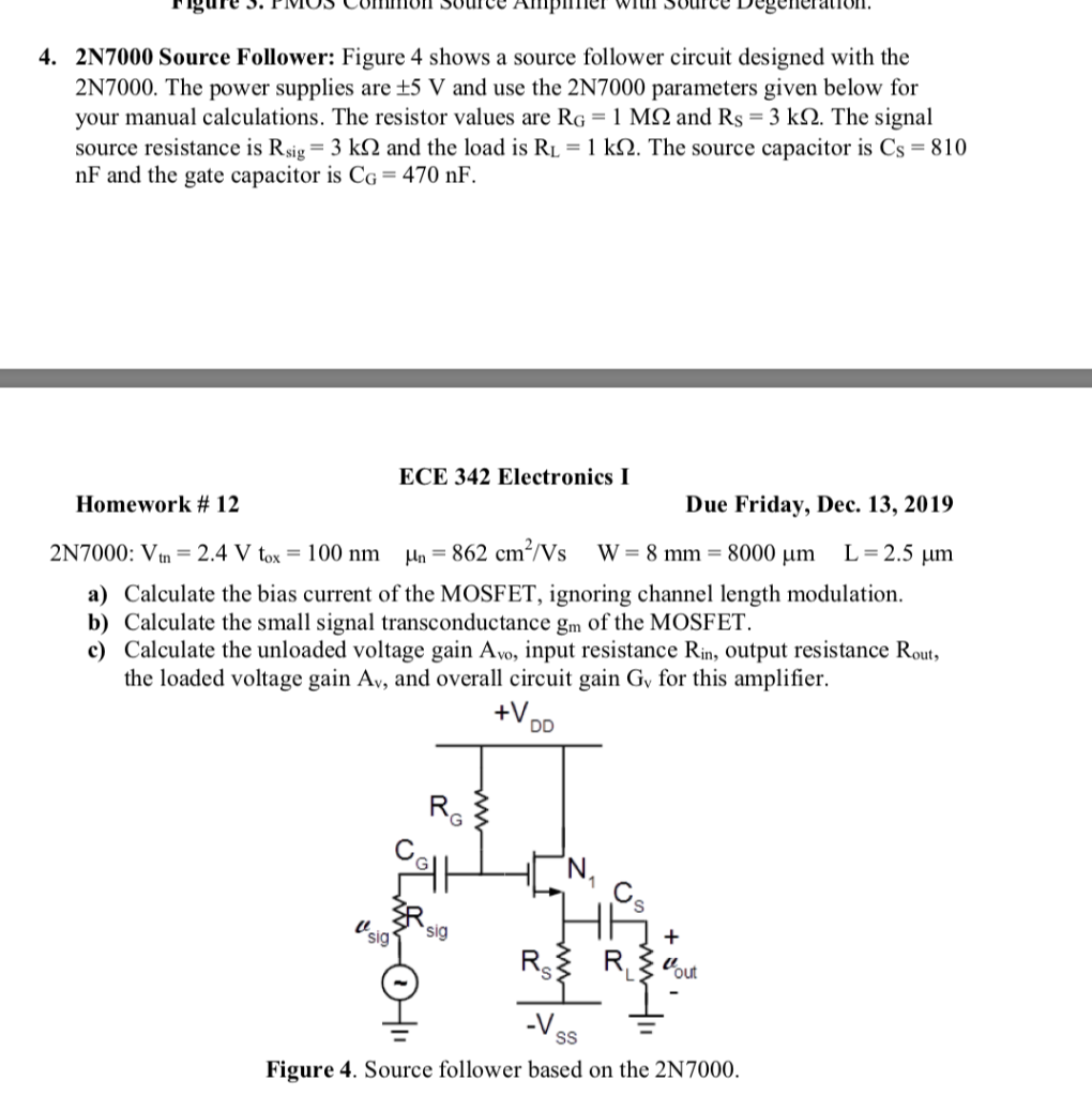 Solved 4. 2N7000 Source Follower: Figure 4 shows a source | Chegg.com