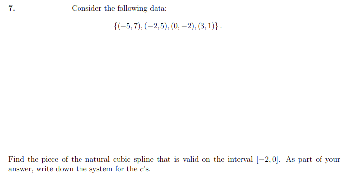 Solved 7. Consider the following data: {(-5,7),(-2,5), (0, | Chegg.com