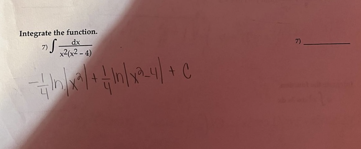 Solved Integrate the function. 7) | Chegg.com