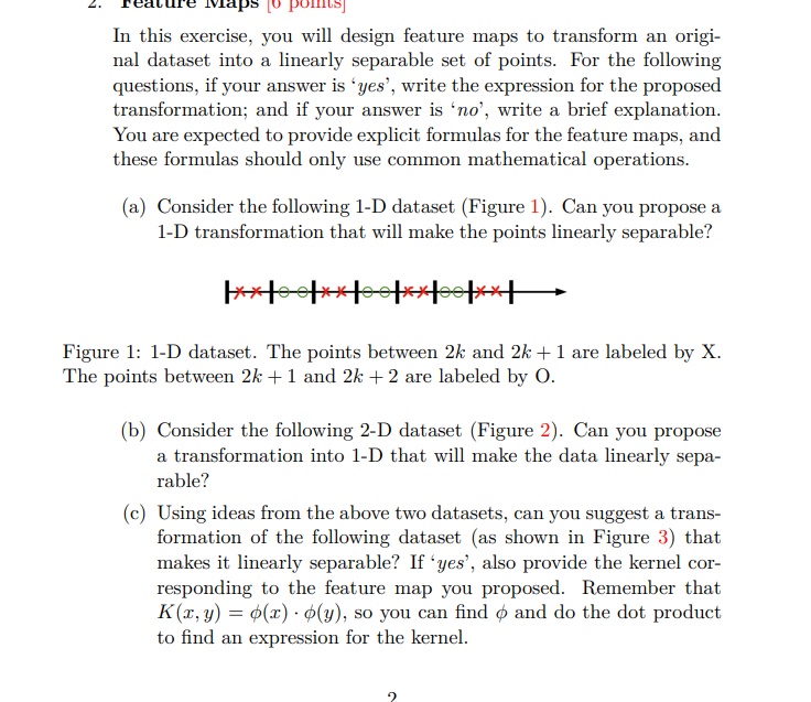 In this exercise, you will design feature maps to | Chegg.com