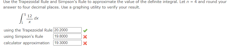 Solved Use the Trapezoidal Rule and Simpson's Rule to | Chegg.com