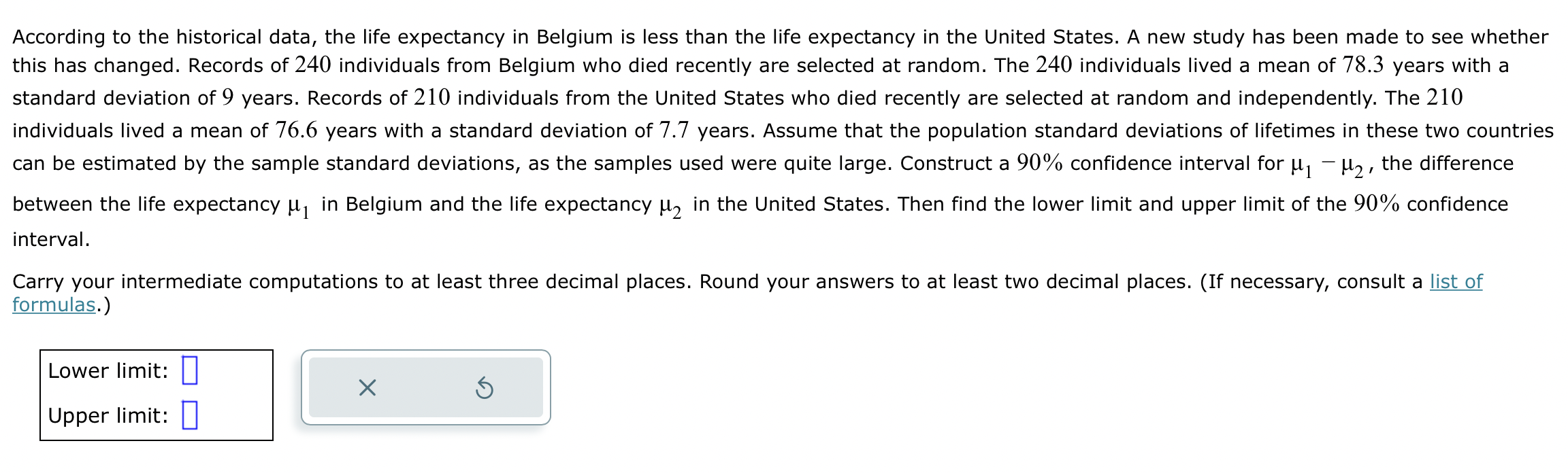 Solved According to the historical data, the life expectancy | Chegg.com