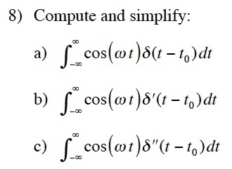 Solved Compute and simplify: Integral^infinity_-infinity cos | Chegg.com