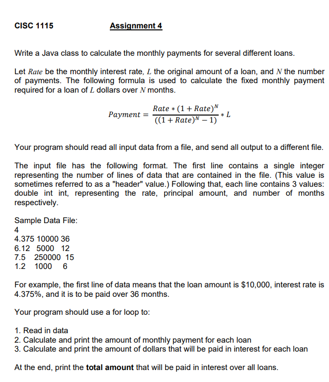 Solved Write a Java class to calculate the monthly payments | Chegg.com