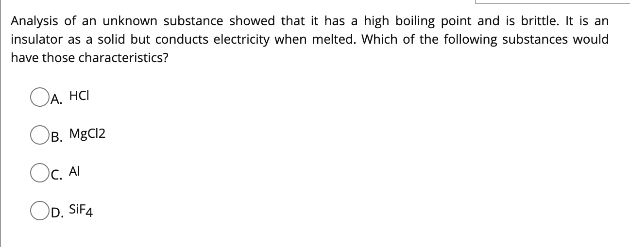 Solved Analysis of an unknown substance showed that it has a | Chegg.com