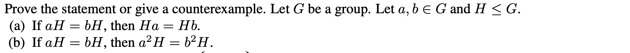 Solved Prove the statement or give a counterexample. Let G | Chegg.com
