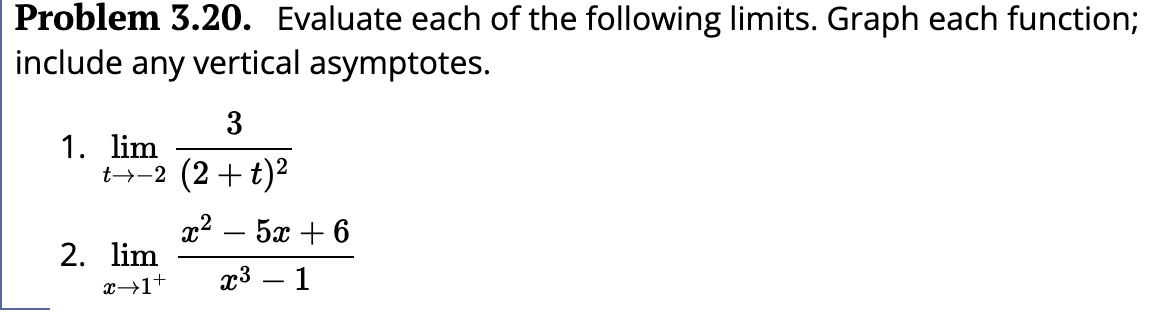 Solved Problem 3.20. Evaluate each of the following limits. | Chegg.com