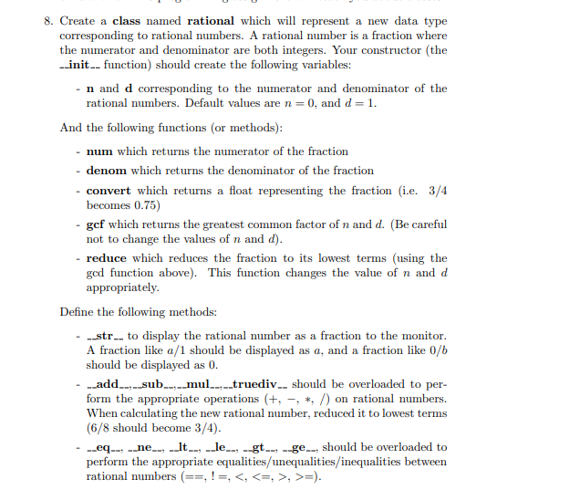 Solved 8. Create a class named rational which will represent | Chegg.com