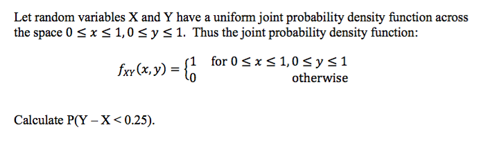 Solved Let random variables X and Y have a uniform joint | Chegg.com