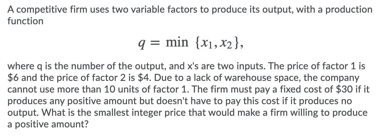 Solved A competitive firm uses two variable factors to | Chegg.com