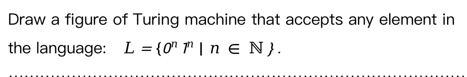 Solved Draw a figure of Turing machine that accepts any | Chegg.com