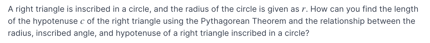 Solved A right triangle is inscribed in a circle, and the | Chegg.com