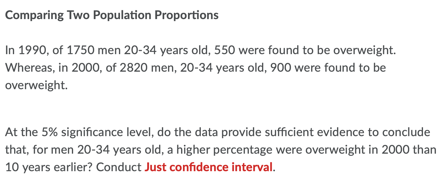 Solved Comparing Two Population Proportions In 1990, of 1750 | Chegg.com