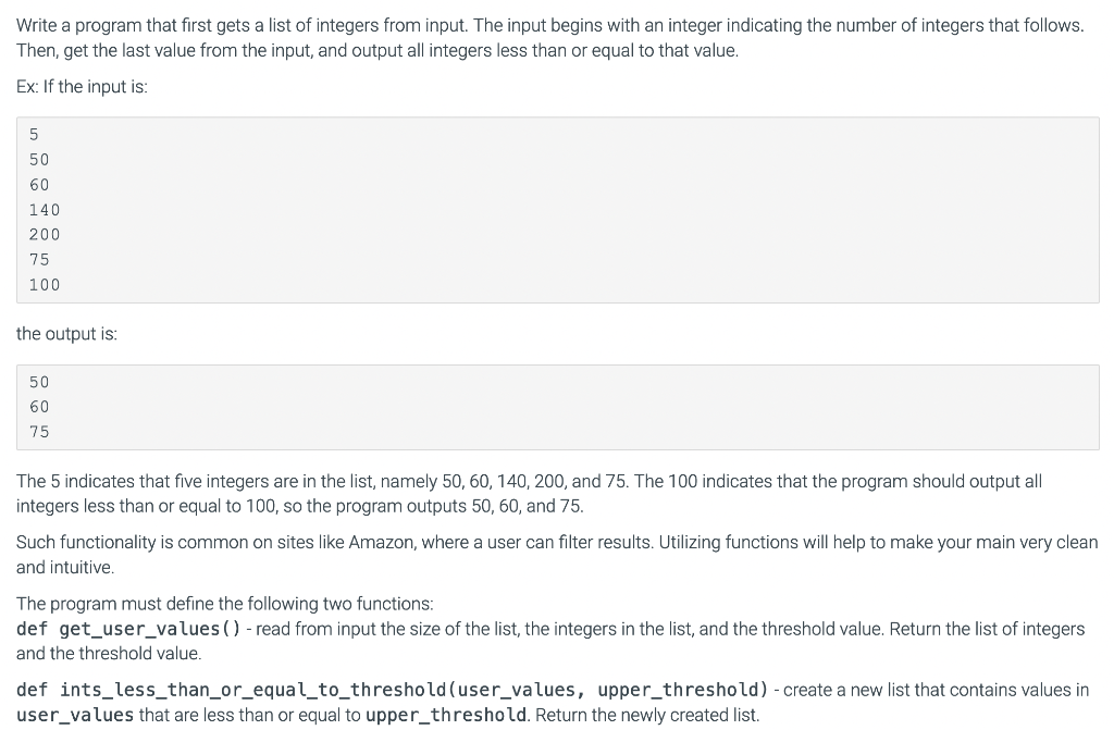 Solved Write a program that first gets a list of integers | Chegg.com
