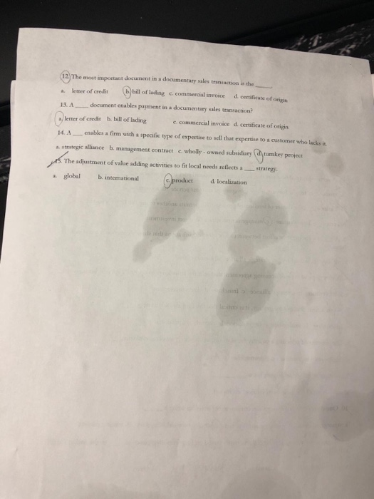 Solved 12)The most important document in a documentary sales | Chegg.com