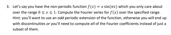 Solved Let's say you have the non-periodic function | Chegg.com