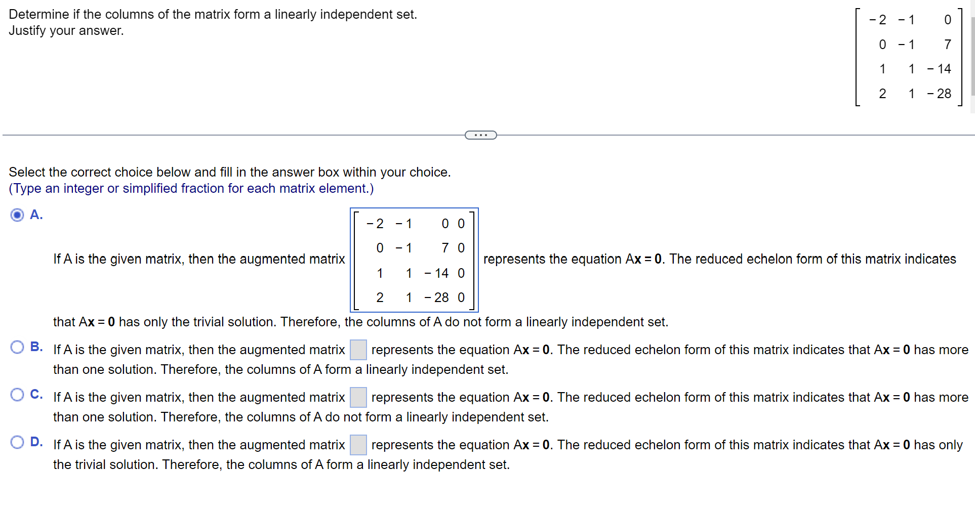 Solved Determine if the columns of the matrix form a | Chegg.com