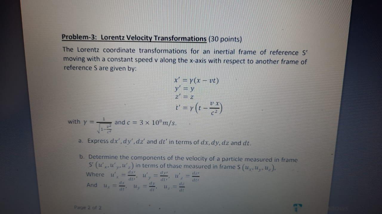 Solved Problem-3: Lorentz Velocity Transformations (30 | Chegg.com