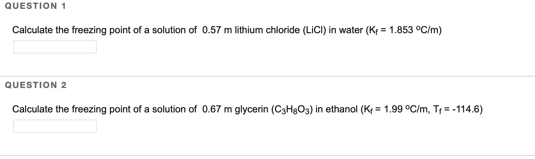 Solved QUESTION 1 Calculate the freezing point of a solution | Chegg.com