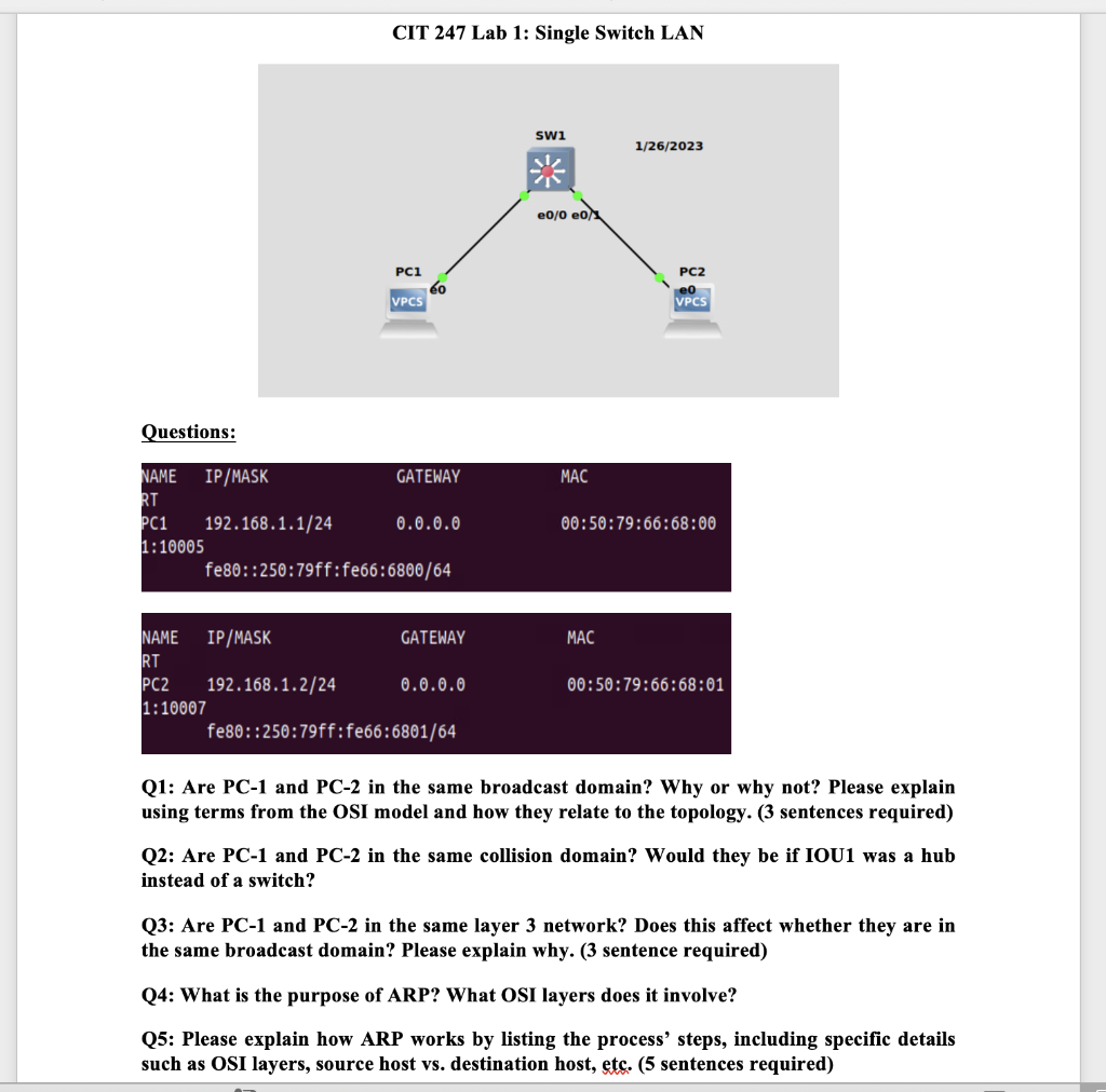 Solved CIT 247 Lab 1: Single Switch LAN Questions: Q1: Are | Chegg.com