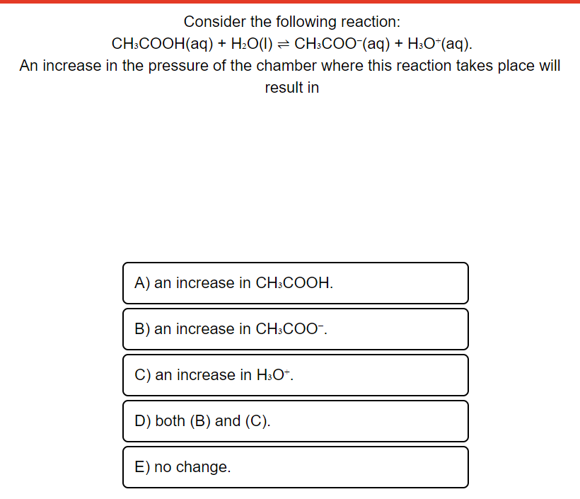 Solved Consider The Following Reaction Ch3cooh Aq H2o L