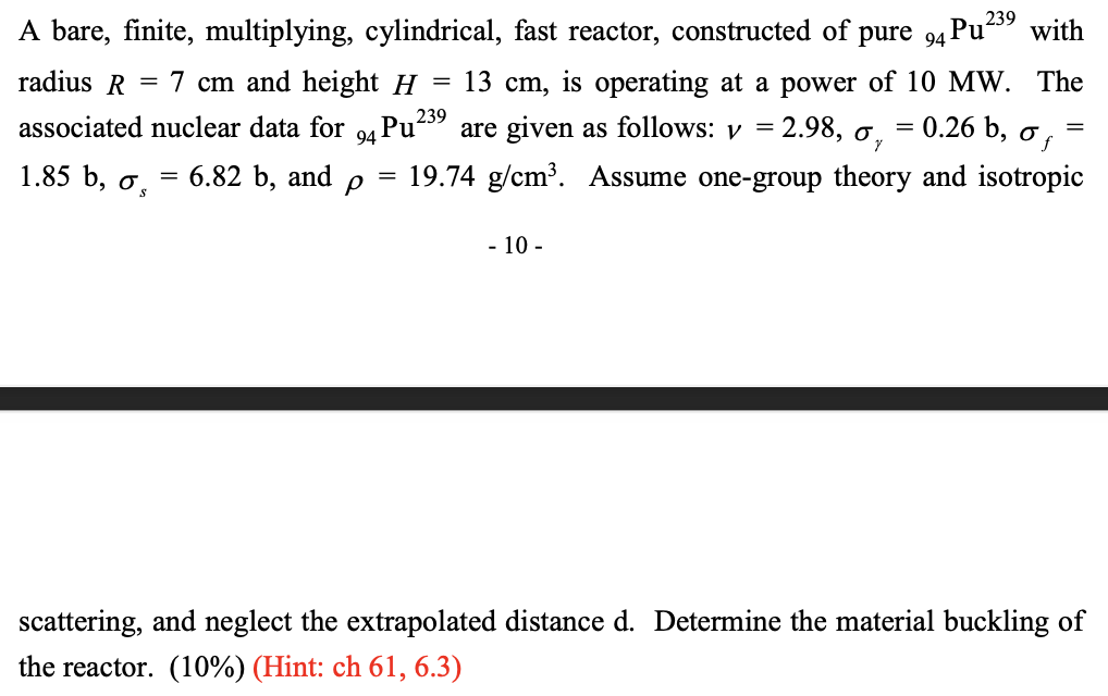 Solved A bare, finite, multiplying, cylindrical, fast | Chegg.com