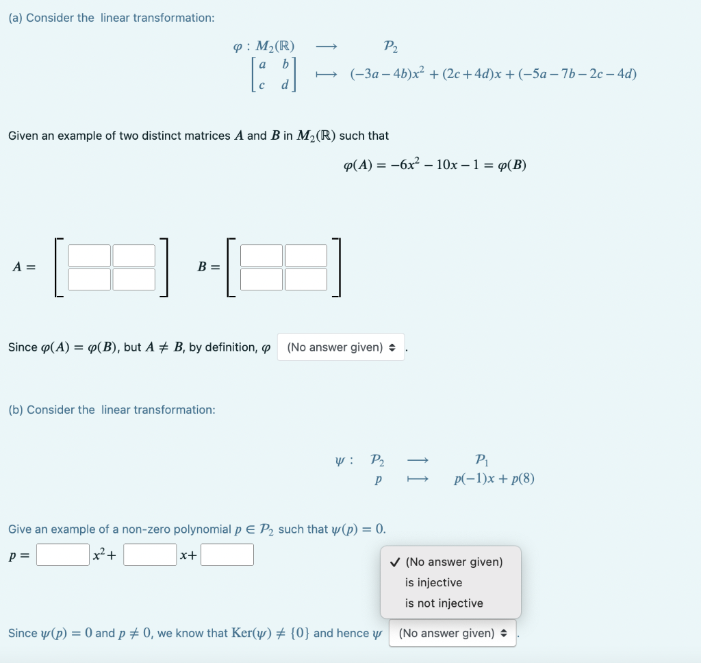 Solved (a) Consider the linear transformation: φ:M2(R) P2 | Chegg.com