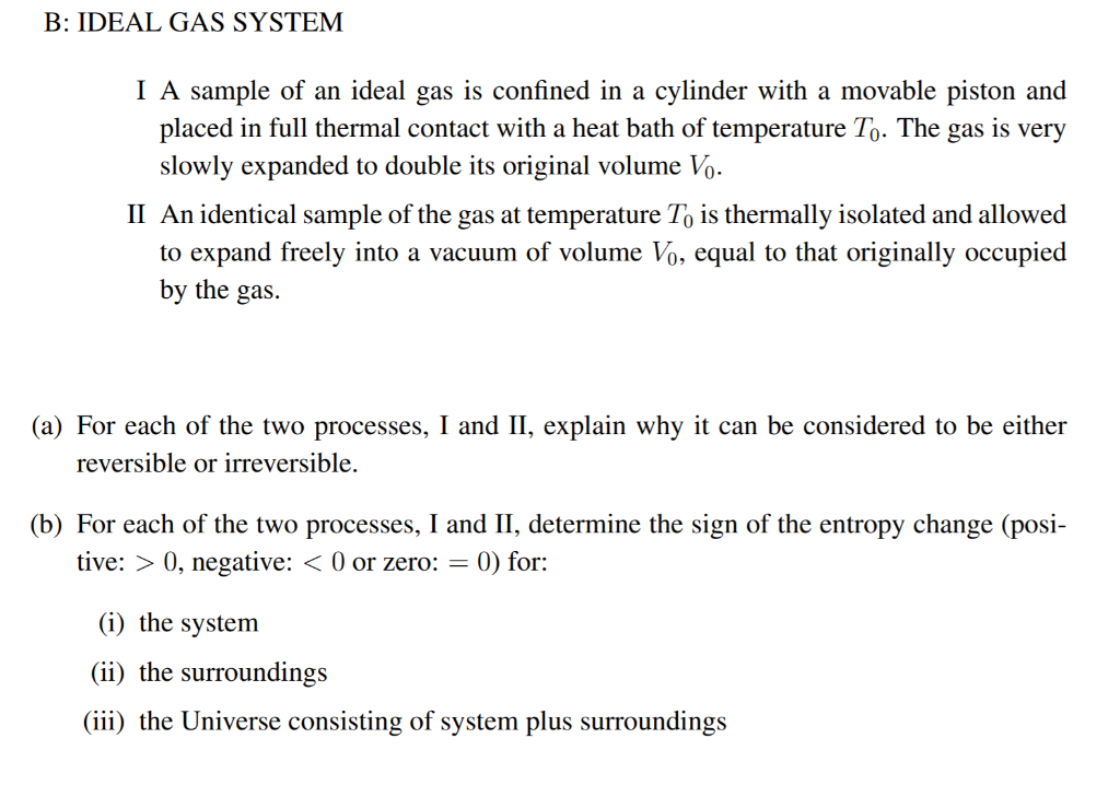 Solved B: IDEAL GAS SYSTEM I A sample of an ideal gas is | Chegg.com