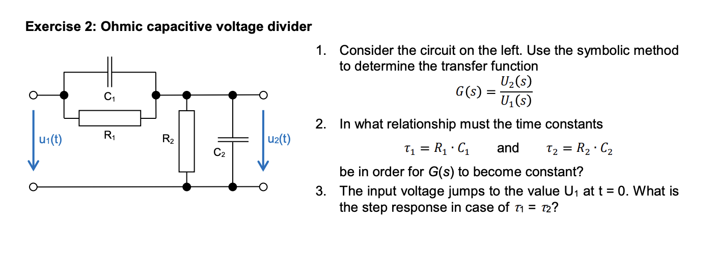 Solved Exercise 2: Ohmic capacitive voltage dividerConsider | Chegg.com
