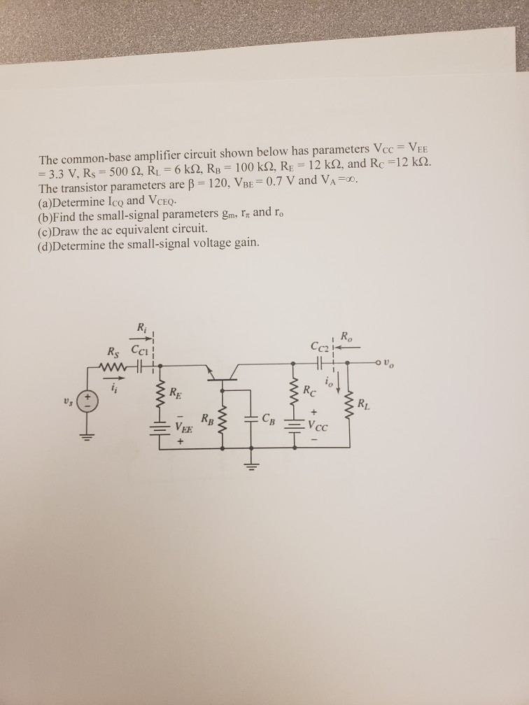 Solved The common-base amplifier circuit shown below has | Chegg.com