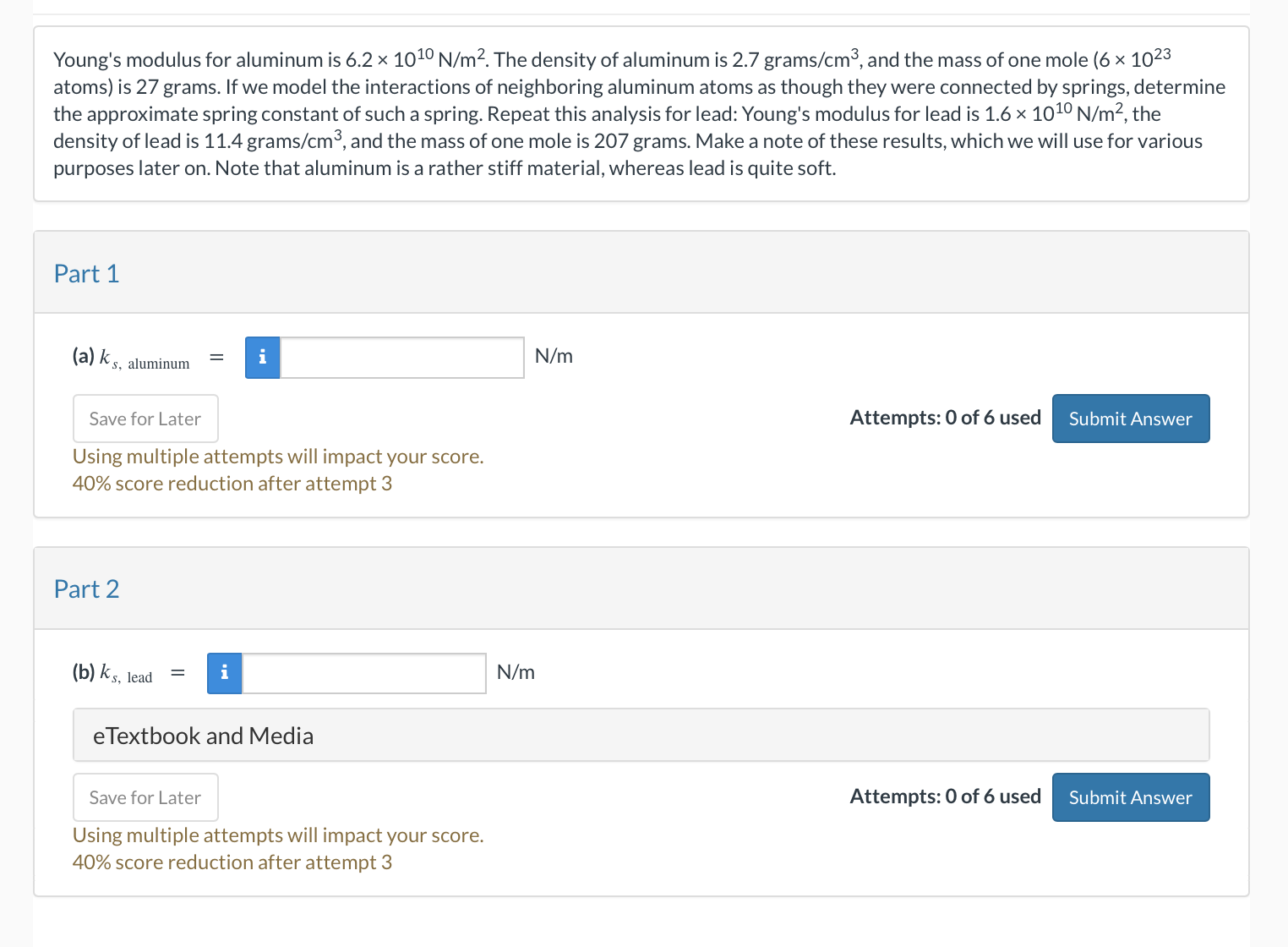 Solved Young's modulus for aluminum is 6.2×1010 N/m2. The | Chegg.com