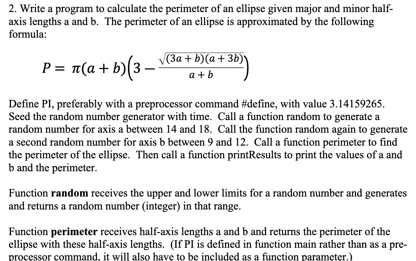 Solved 2. Write a program to calculate the perimeter of an | Chegg.com