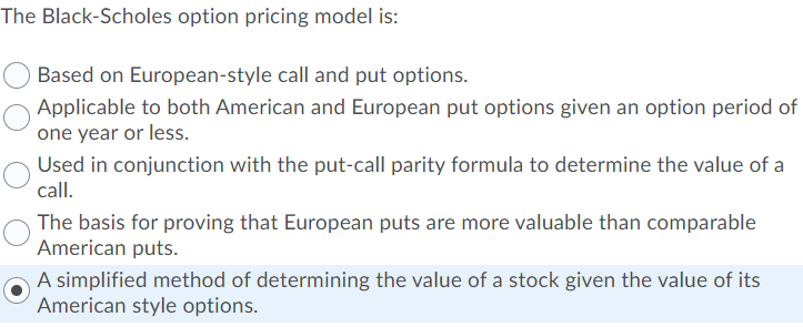 Solved The Black-Scholes option pricing model is: Based on | Chegg.com