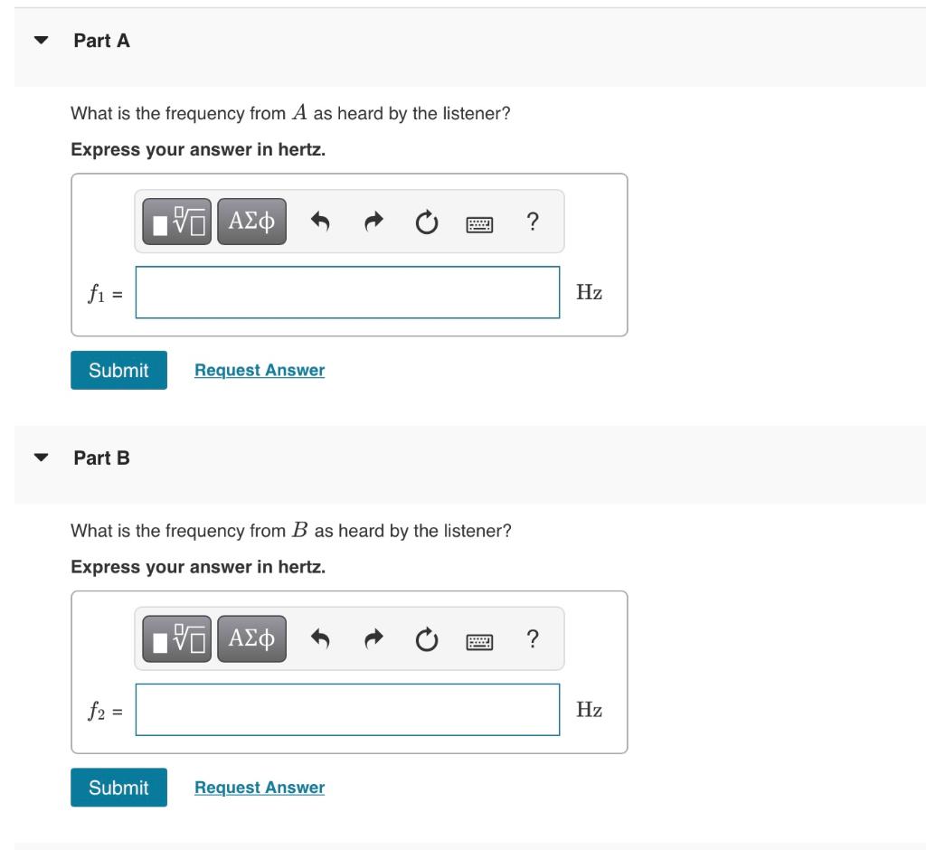 Solved Two train whistles, A and B, each have a frequency of | Chegg.com