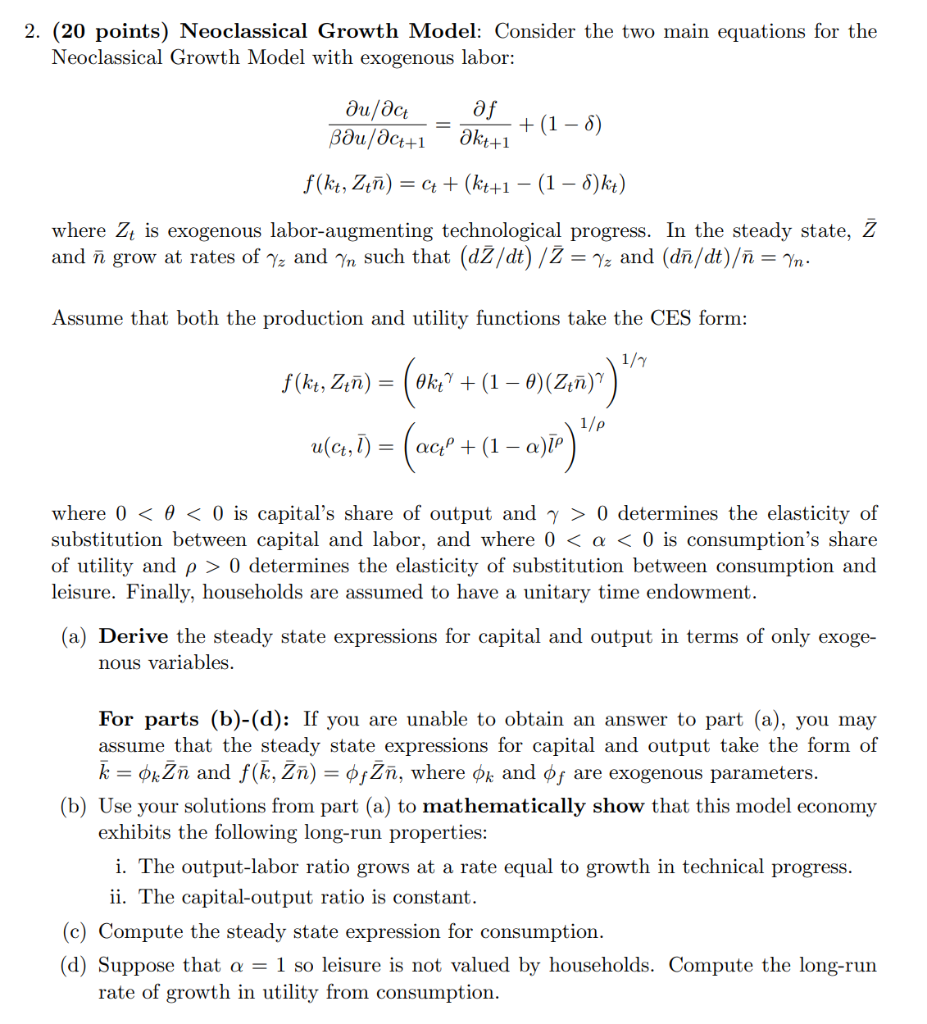 2. (20 points) Neoclassical Growth Model: Consider | Chegg.com